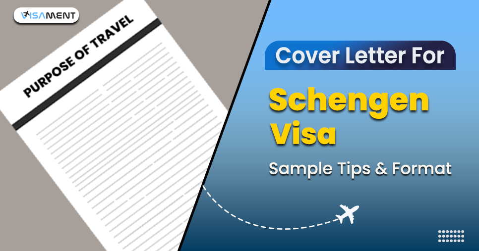 Cover Letter for Schengen Visa Application: Tips and Sample